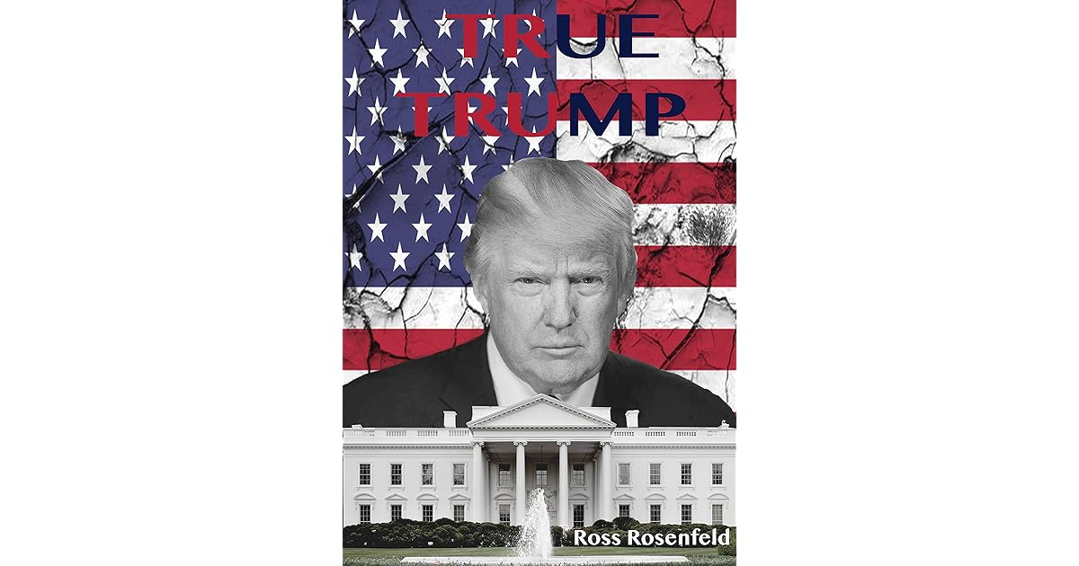 True Trump: An Honest Biography of Donald Trump for Young Adults by ...