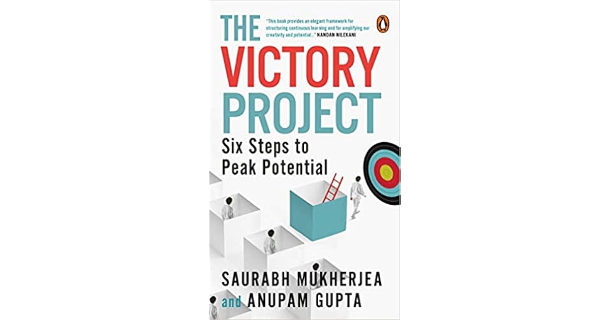 The Victory Project: Six Steps to Peak Potential by Saurabh Mukherjea