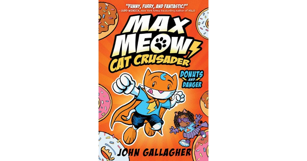 Donuts and Danger (Max Meow #2) by John Gallagher