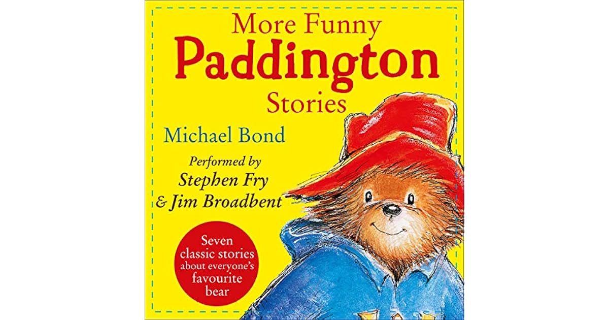 More Funny Paddington Stories by Michael Bond