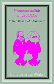 Homosexualität in der DDR by Wolfram Setz