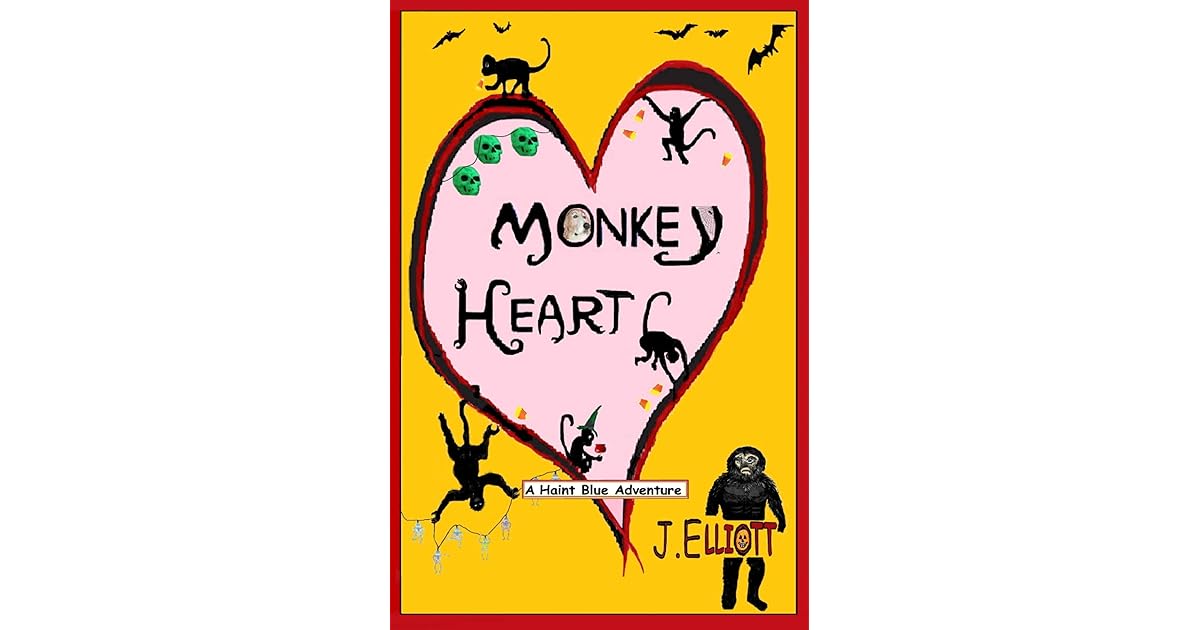 Monkey Heart by J. Elliott