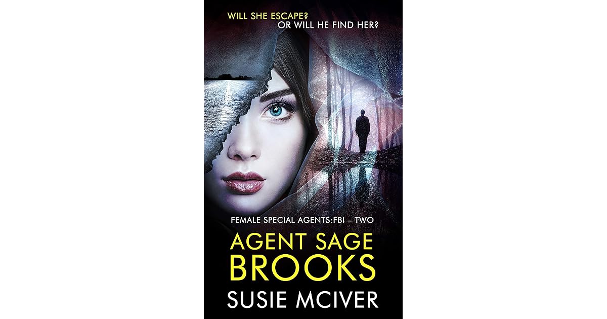 Agent Sage Brooks (Female Special Agents: FBI #2) by Susie McIver