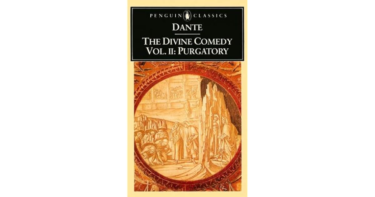 The Divine Comedy, Vol. 2: Purgatory ( Penguin Classics ): by Dante ...