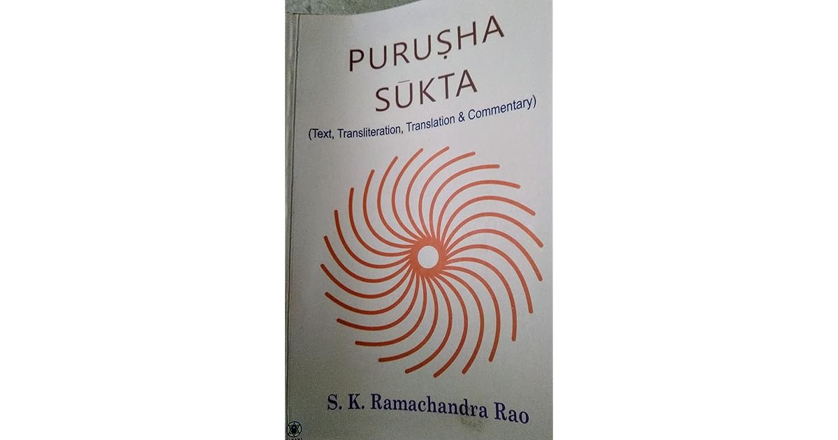 Purusha Sukta by S.K. Ramachandra Rao