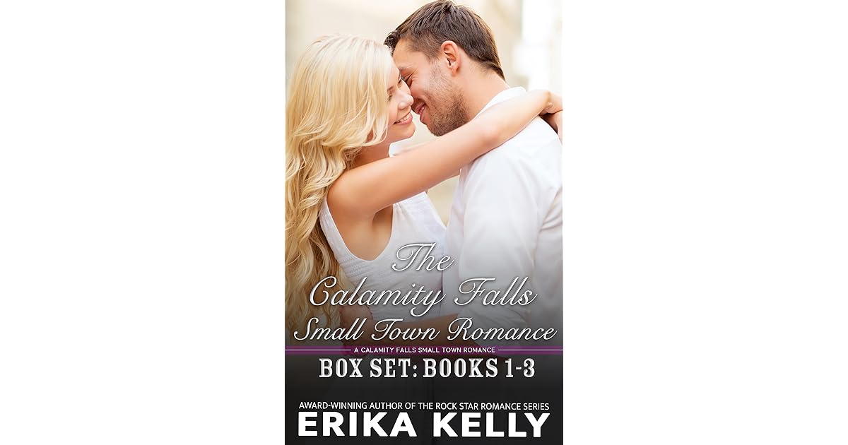 The Calamity Falls Box Set by Erika Kelly