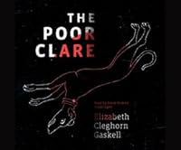 The Poor Clare by Elizabeth Gaskell