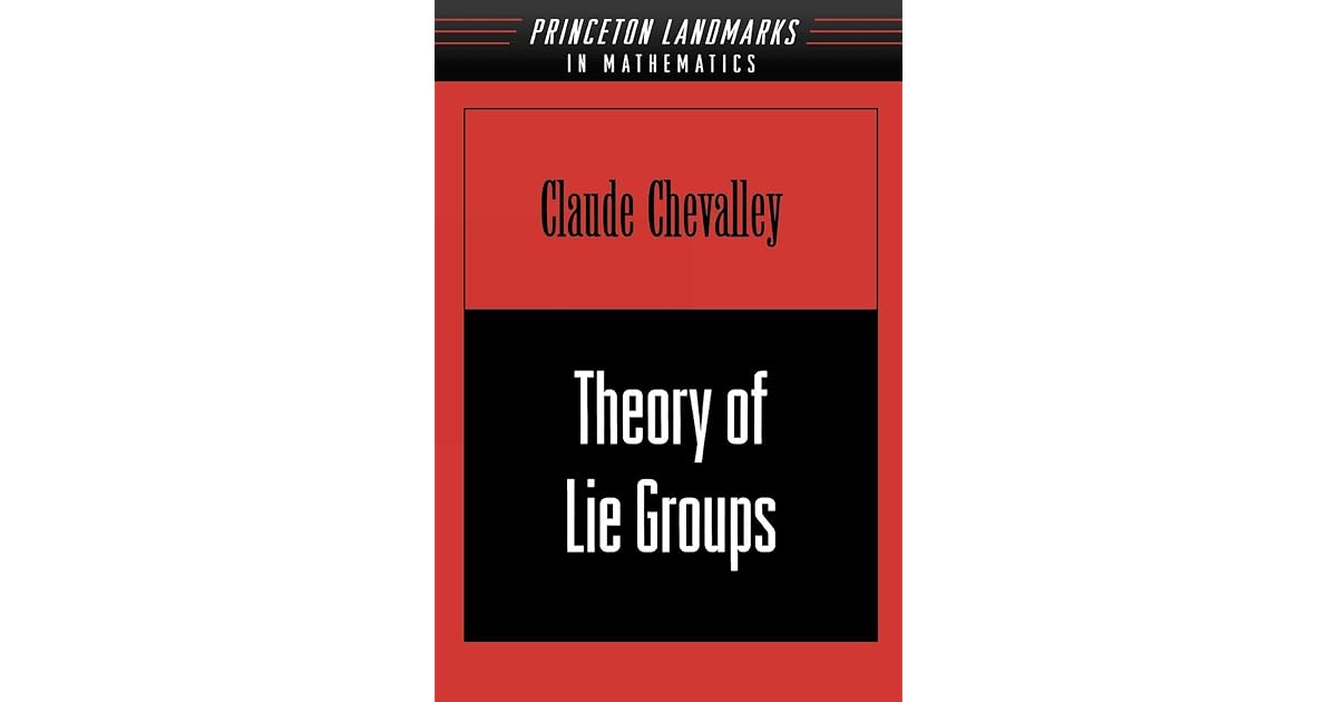 Theory of Lie Groups (PMS-8), Volume 8 by Claude Chevalley