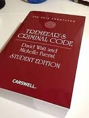 Tremeear's Criminal Code: Student Edition by David Watt & Michelle Fuerst
