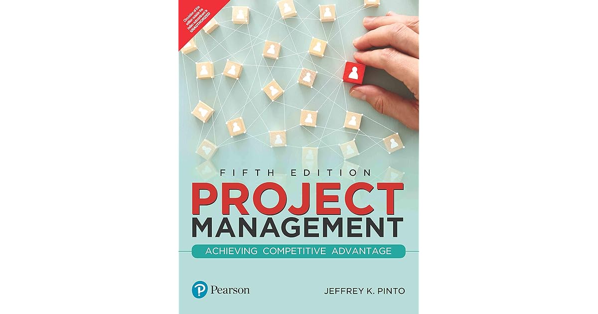 Project Management: Achieving Competitive Advantage, 5th edition by ...