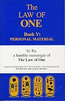 The Law of One Book V: Personal Material by James Allen McCarty