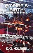 Empire Rising Series by D.J. Holmes