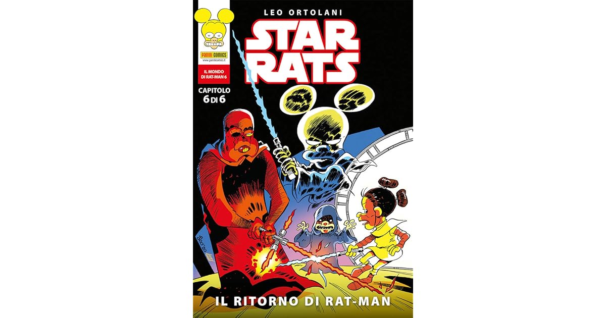 Star Rats, Capitolo 6: Il Ritorno di Rat-Man by Leo Ortolani