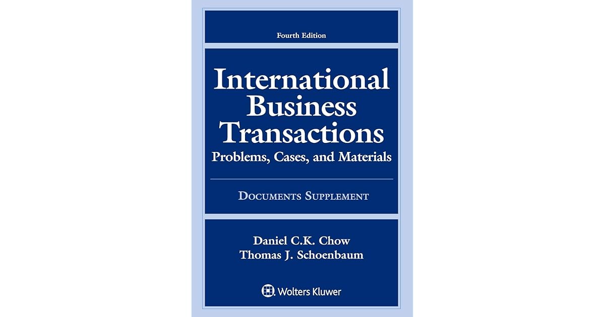 International Business Transactions: Problems, Cases, and Materials ...