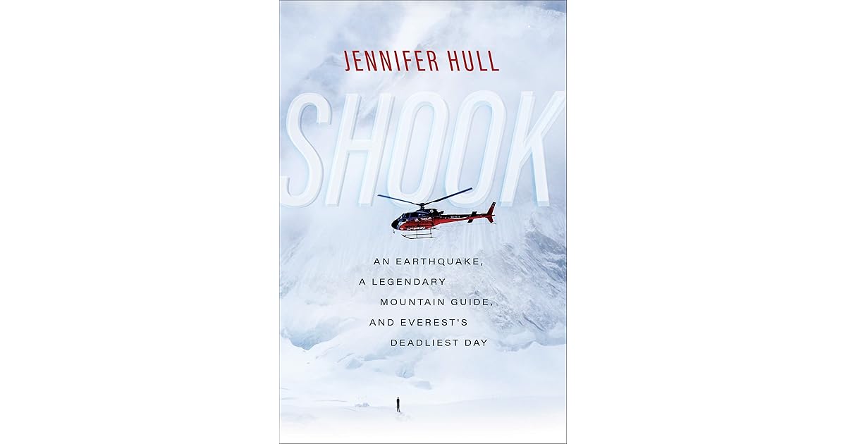 Book giveaway for Shook: An Earthquake, a Legendary Mountain Guide, and ...