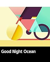 Good Night Ocean by Mark Jasper