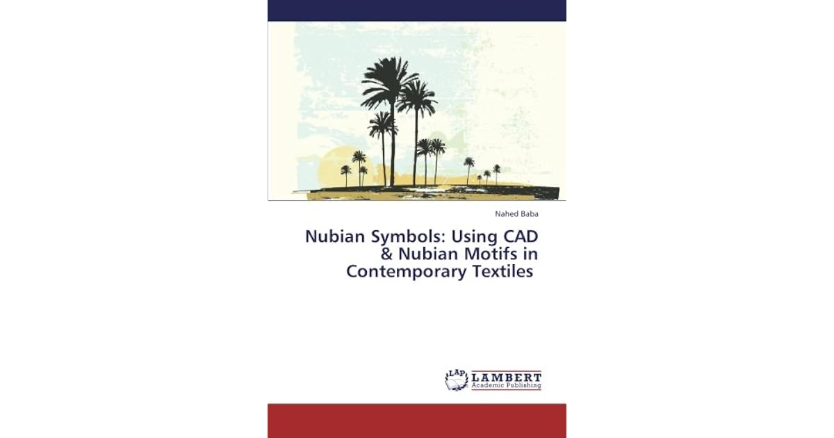 Nubian Symbols: Using CAD & Nubian Motifs in Contemporary Textiles by ...