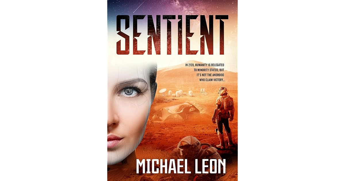Sentient by Michael Leon