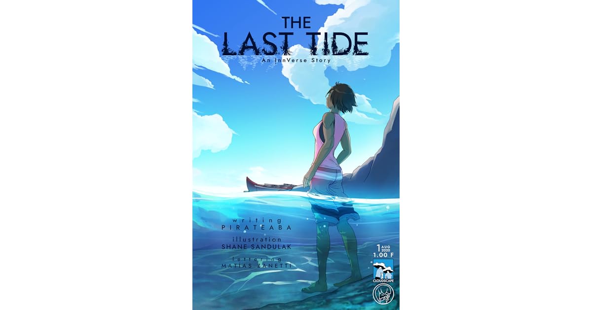 The Last Tide: An Innverse Story by Pirateaba