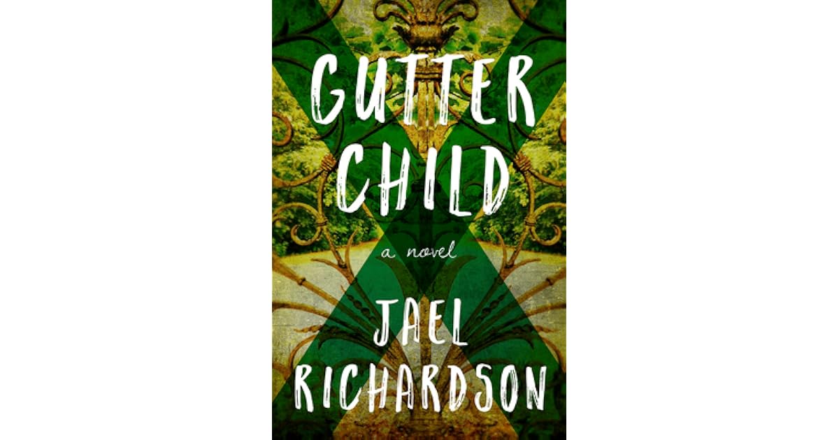 Gutter Child by Jael Richardson