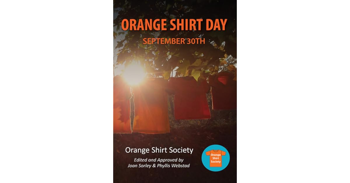 Orange Shirt Day by Orange Shirt Society