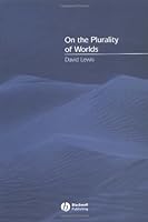On the Plurality of Worlds by David Kellogg Lewis