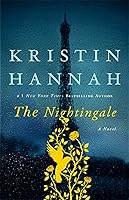 The Nightingale by Kristin Hannah