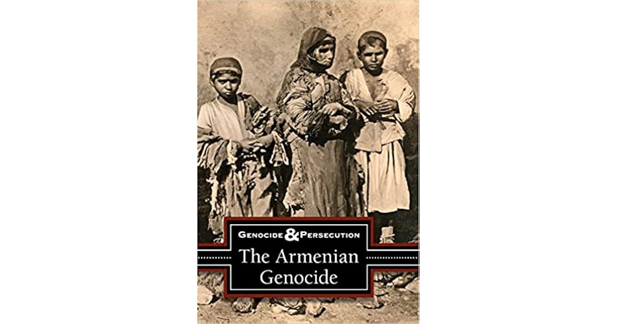 The Armenian Genocide by Noah Berlatsky