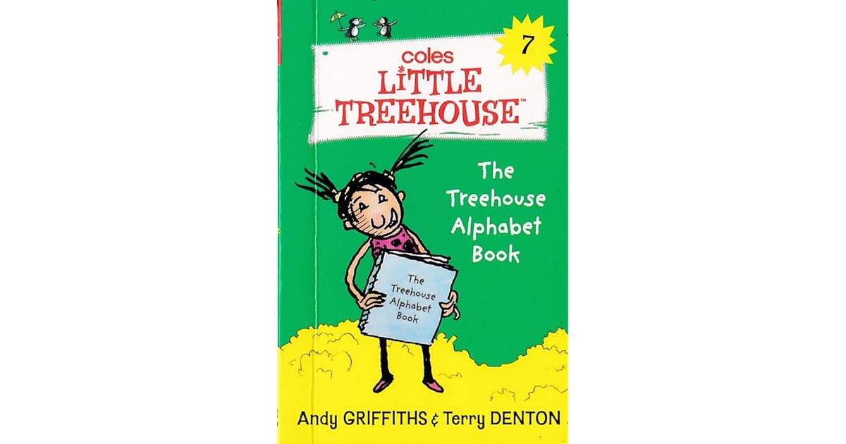 The Treehouse Alphabet Book by Andy Griffiths