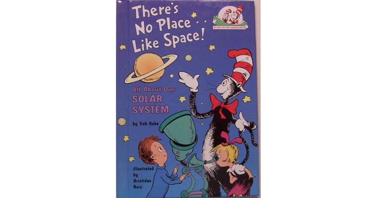 There's No Place Like Space!: All About Our Solar System by Tish Rabe