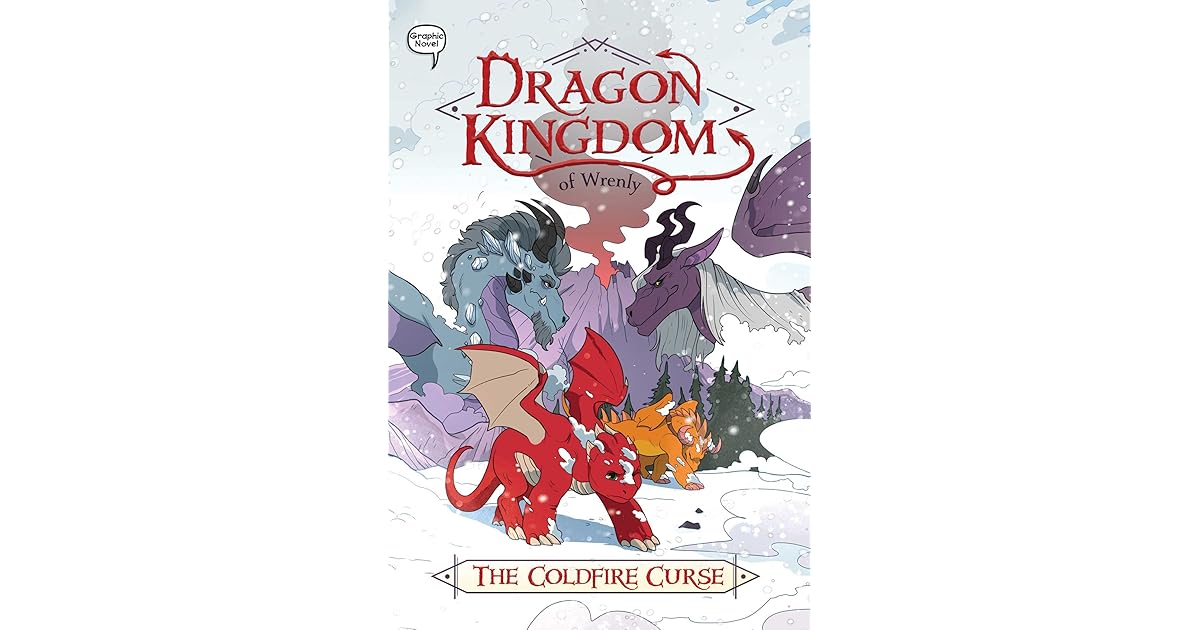 The Coldfire Curse (Dragon Kingdom of Wrenly #1) by Jordan Quinn