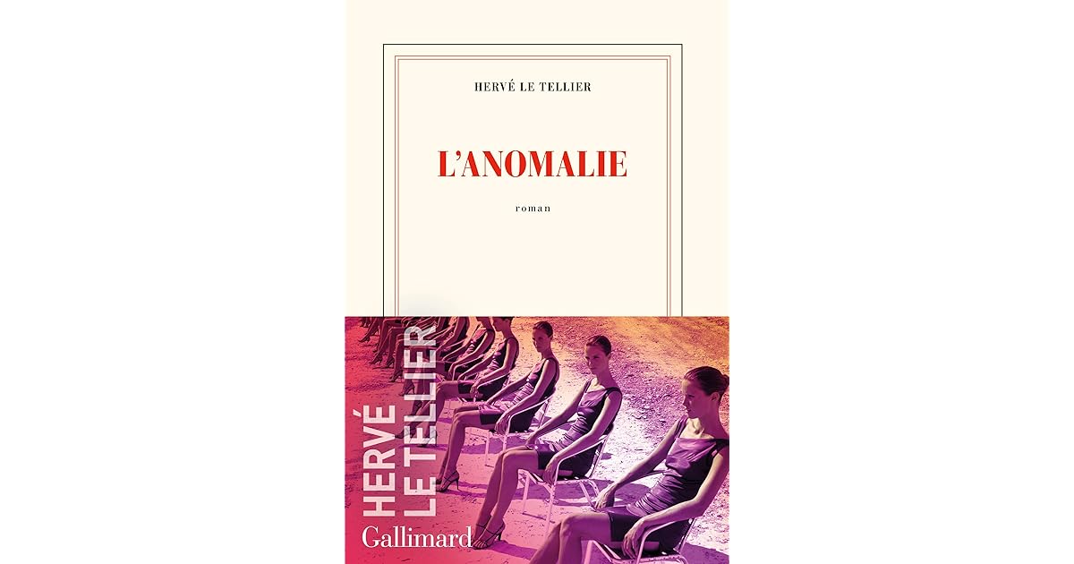 L'Anomalie by Hervé Le Tellier