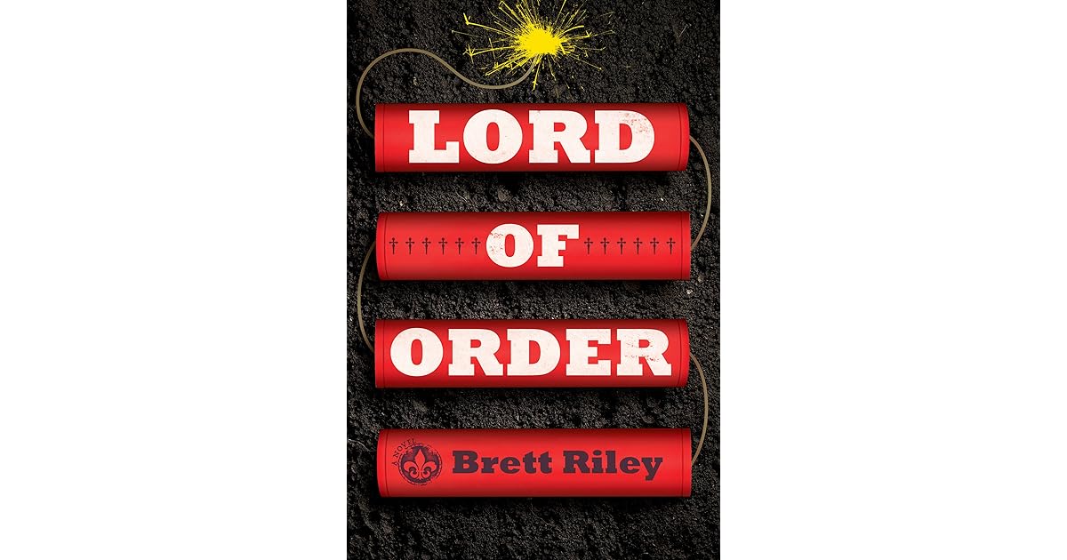 Lord of Order by Brett Riley