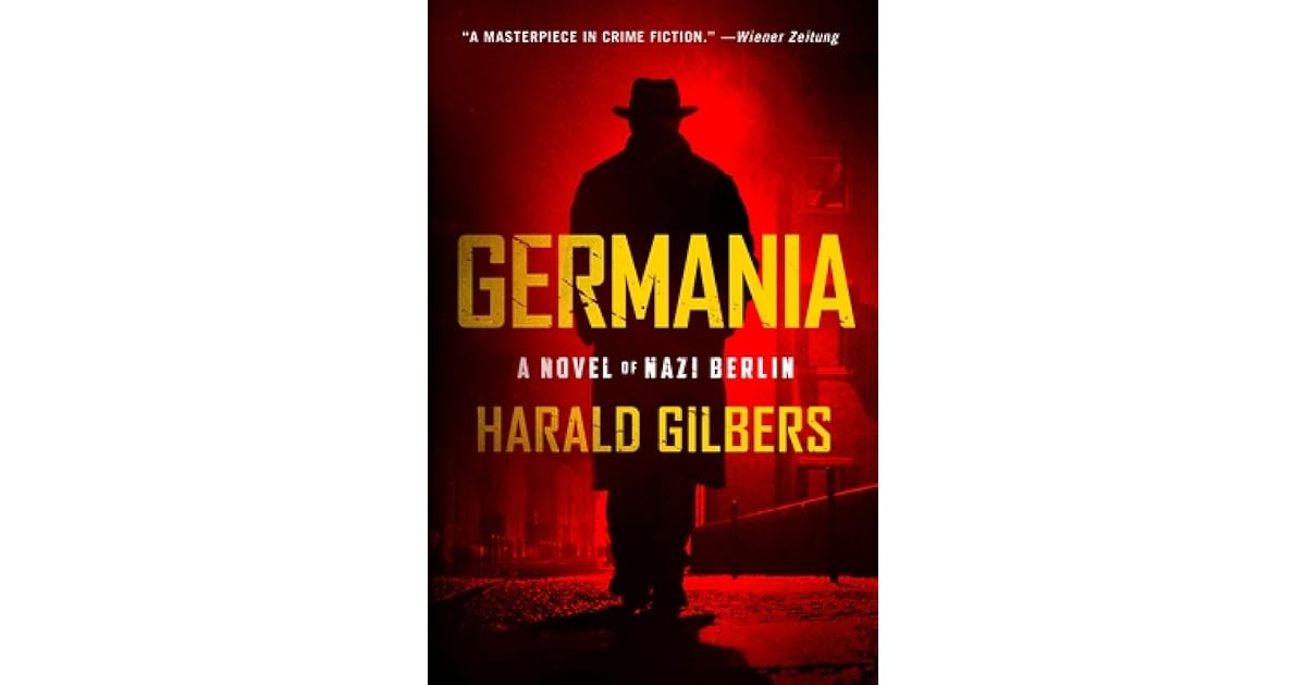 Germania (Opphenheimer #1) by Harald Gilbers