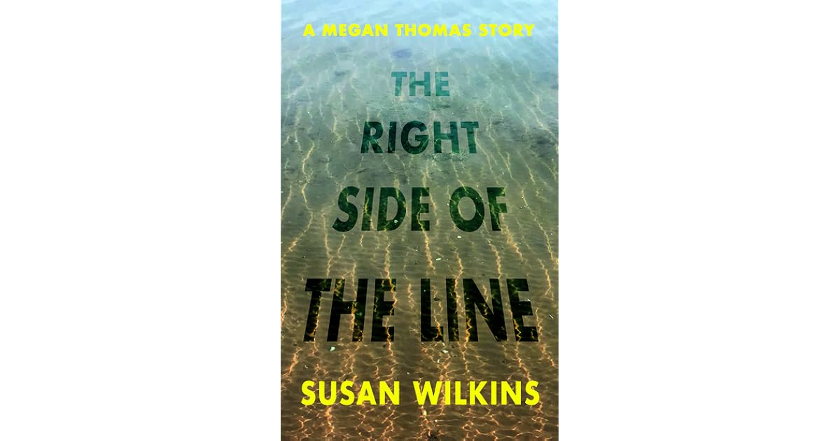 The Right Side of the Line by Susan Wilkins