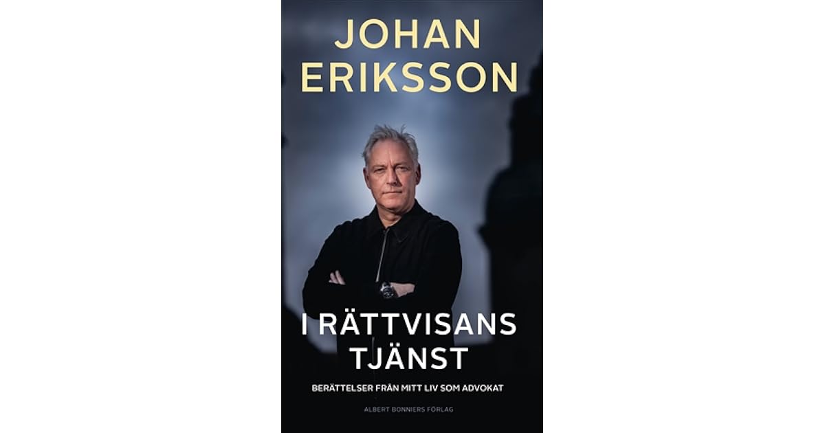 I rättvisans tjänst: Berättelser från mitt liv som advokat by Johan ...