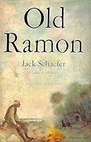 Old Ramon by Jack Schaefer