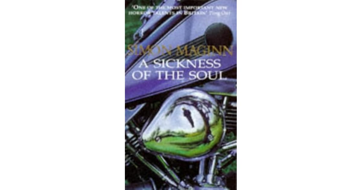 A Sickness of the Soul by Simon Maginn