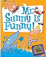 Mr. Sunny Is Funny! (My Weird School Daze, #2) by Dan Gutman