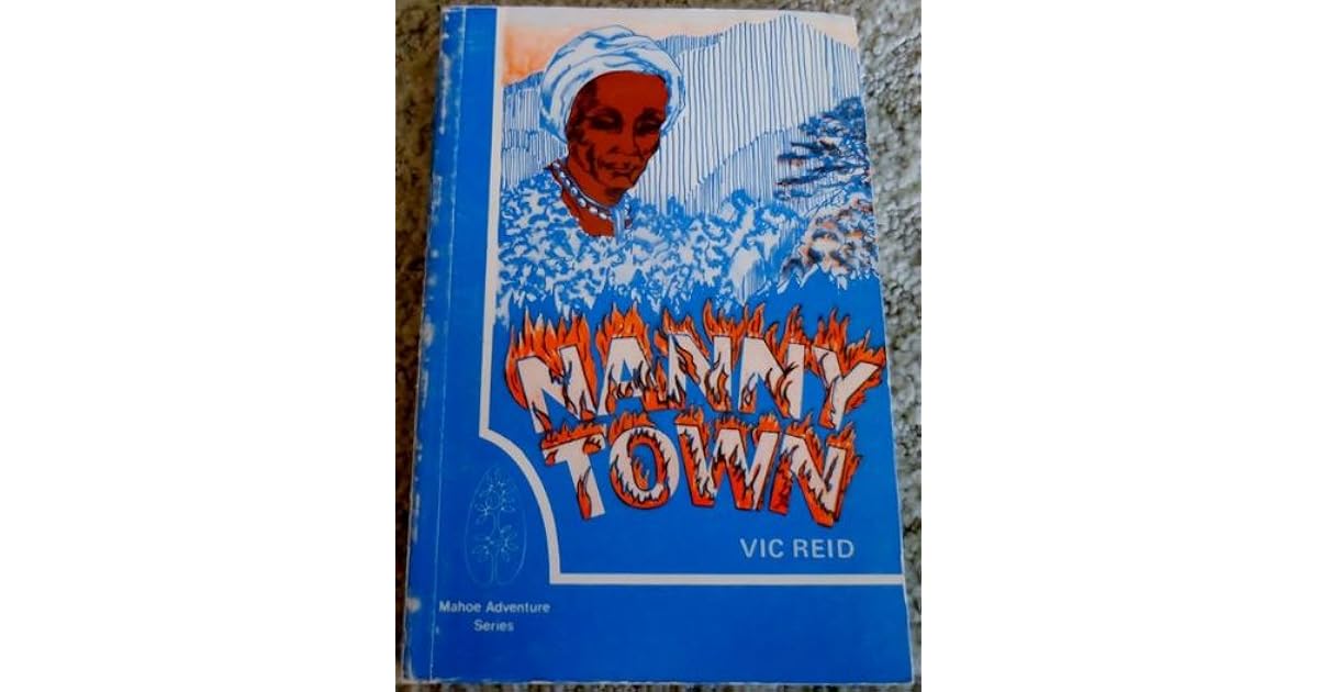 Nanny Town by Victor Stafford Reid