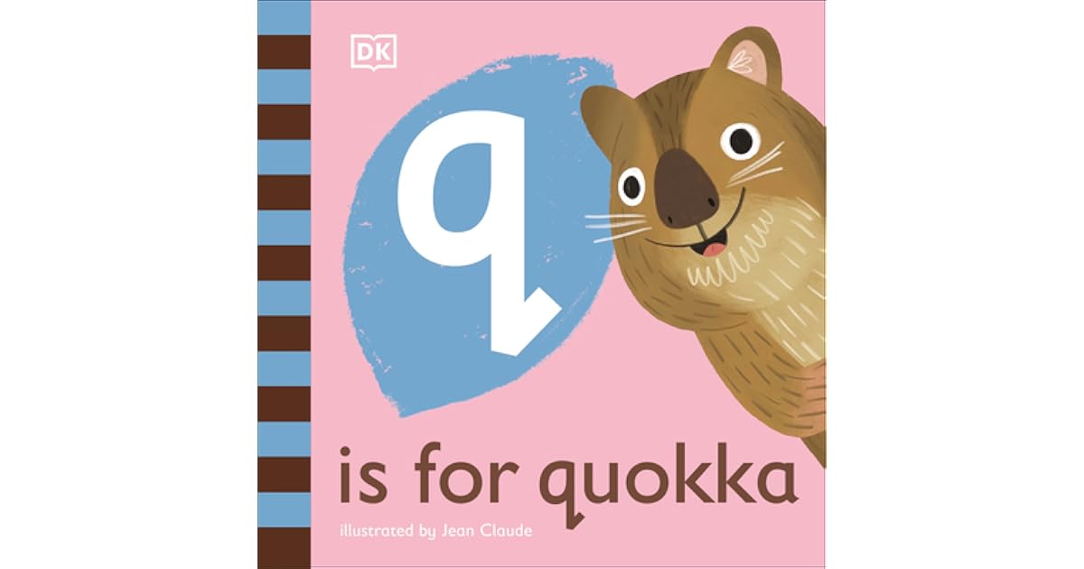 Q is for Quokka by D.K. Publishing