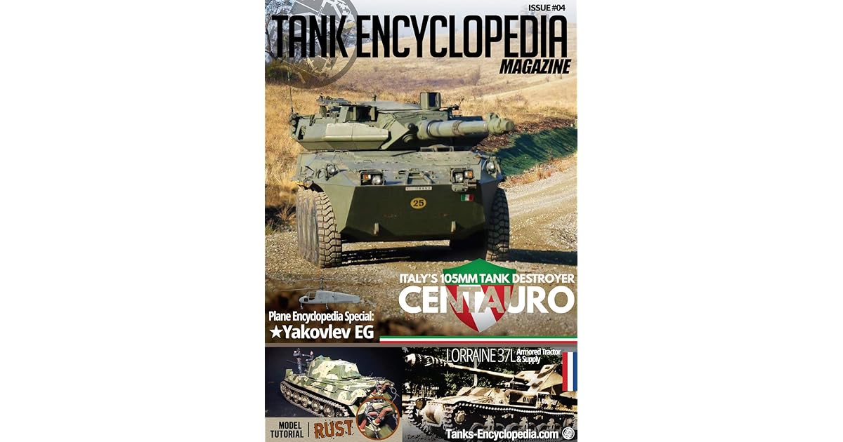 Tank Encyclopedia Magazine Issue #4 by Alex Tarasov