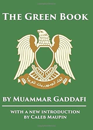 The Green Book: With new introduction by Caleb Maupin by Muammar ...