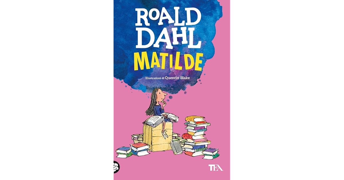Matilde by Roald Dahl