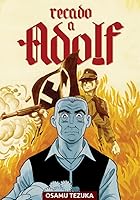 Message to Adolf, Part 2 by Osamu Tezuka