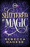 Divided by Magic by Rebecca Danese