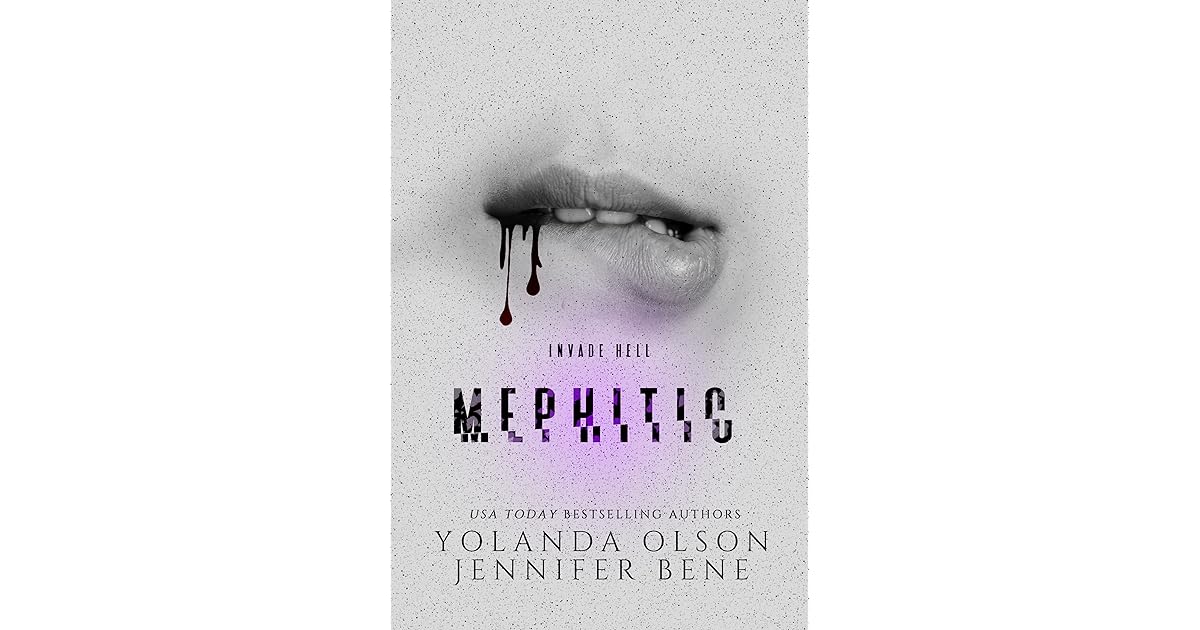 Mephitic (Anathema, #2) by Yolanda Olson