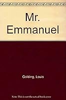 Mr. Emmanuel by Louis Golding
