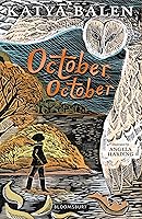 October, October by Katya Balen