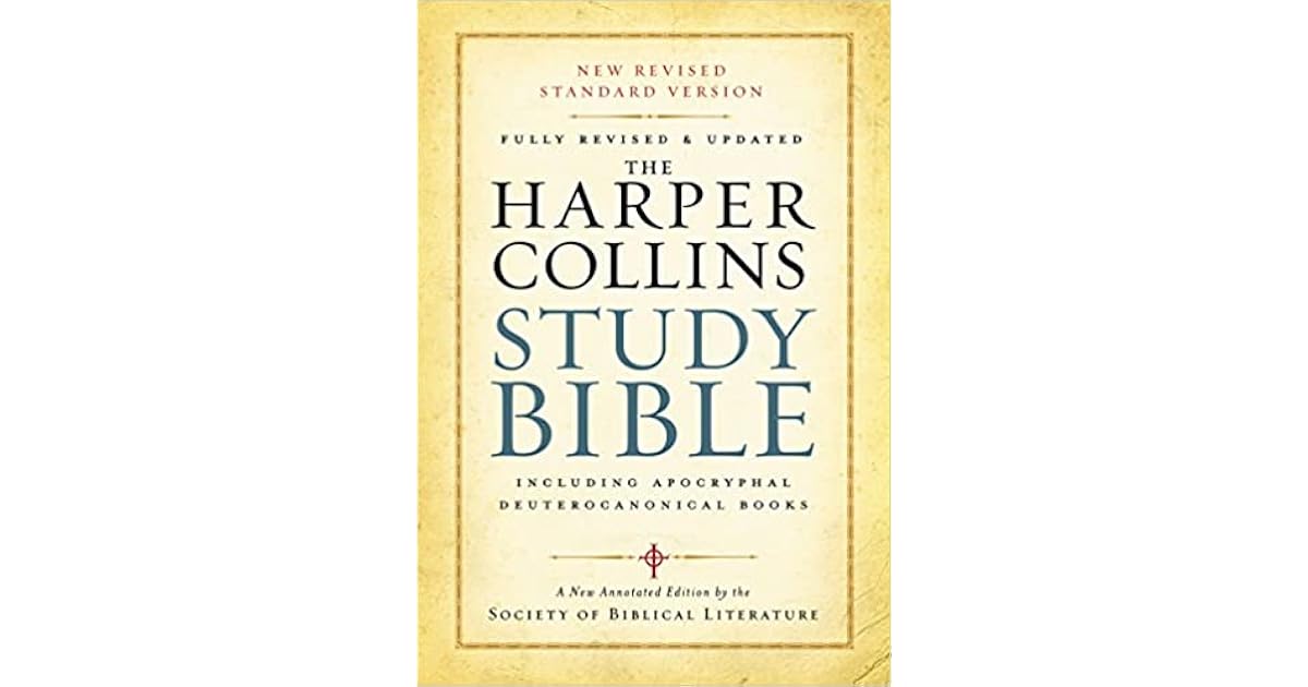 The Harper Collins Study Bible by Wayne A. Meeks